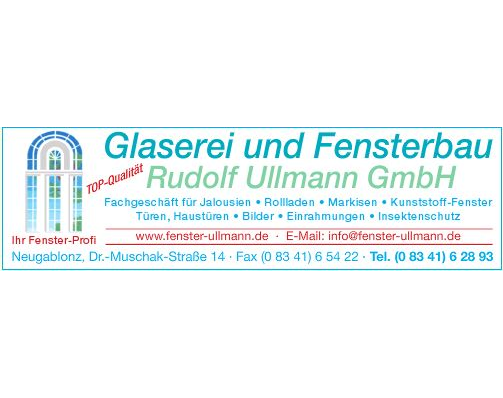 Glaserei und Fensterbau Ullmann Rudolf GmbH in Kaufbeuren ⇒ in Das Örtliche